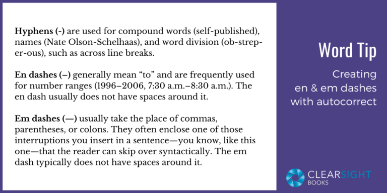 Word Tip: Creating En and Em Dashes - Clear Sight Books